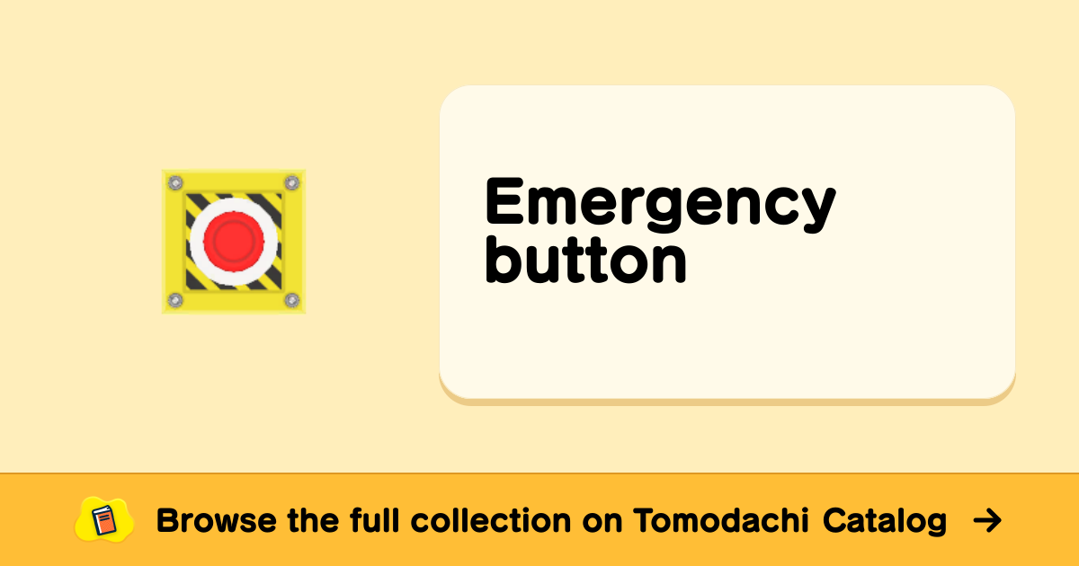 Emergency button · Tomodachi Life Accessories - Animal Crossing World