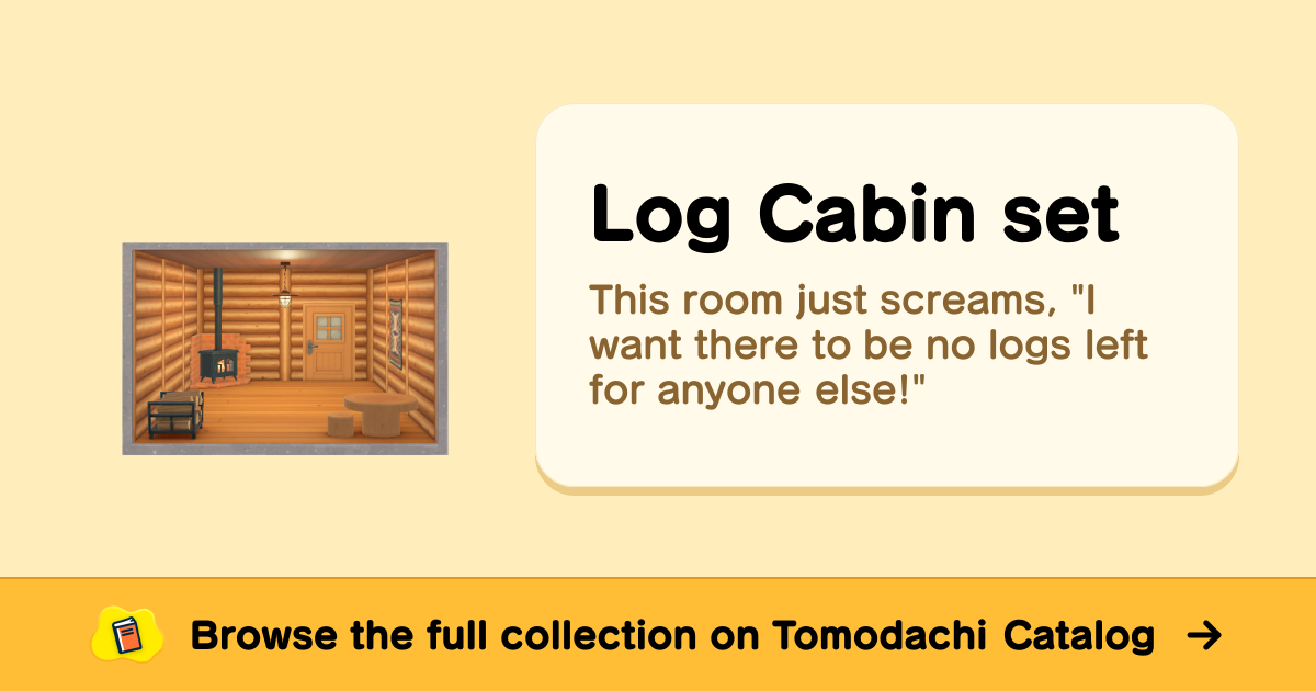 Log Cabin set · Tomodachi Life Interior Sets - Animal Crossing World