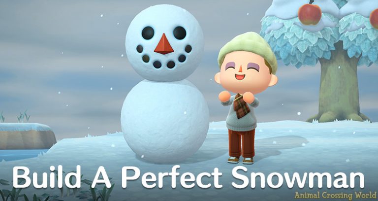 How To Build A Perfect Snowboy / Snowman Every Time Guide In Animal Crossing: New Horizons